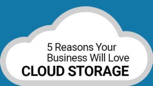 Why You Need Business Cloud Storage | EZComputer Solutions