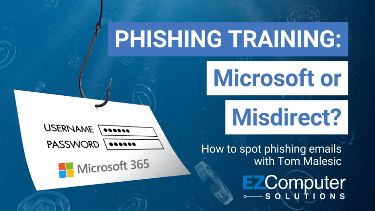 Phishing Training with Tom Malesic | Microsoft Email Scam | EZComputer